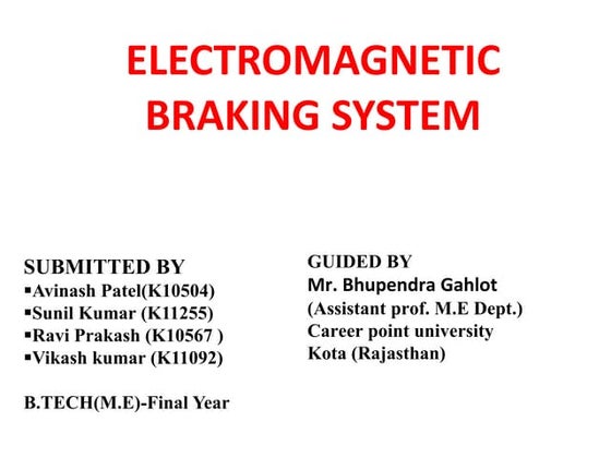 Electromagnetic braking system ppt | PPTX