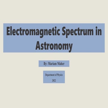 Electromagnetic spectrum in Astronomy.pptx