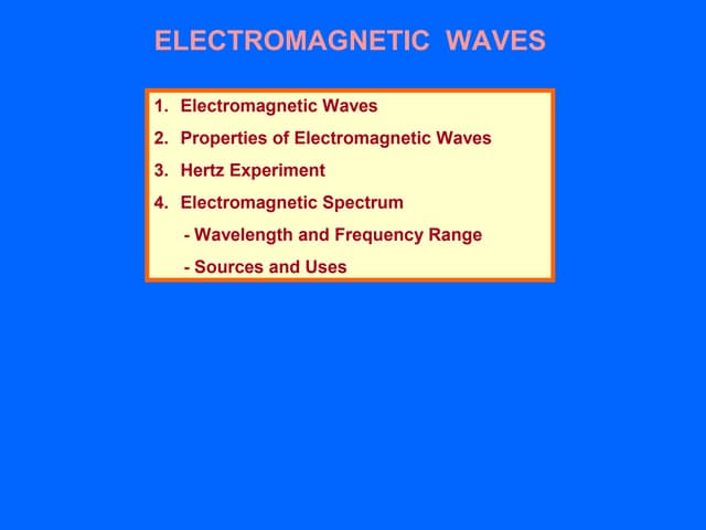 History of electromagnetic wave’s discovery | PPTX
