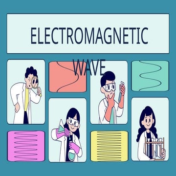 SCIENCE PHYSICS 10 THE ELECTROMAGNETIC WAVES.pptx