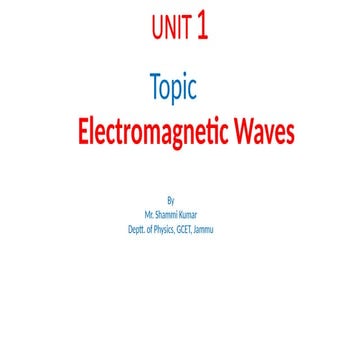 Electromagnetic waves its types and properties | PPTX
