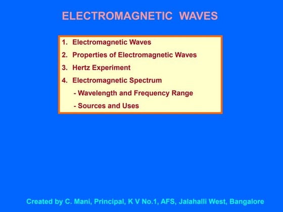 Electromagnetic Waves Class 12 | PPT | Physics | Science