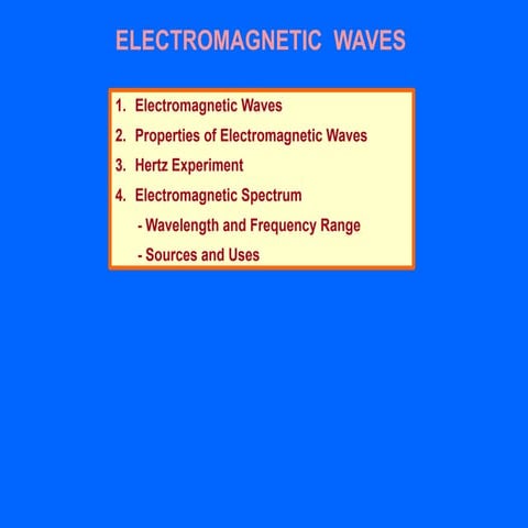 electromagnetic_waves 2.pptx class 12 EM | PPTX