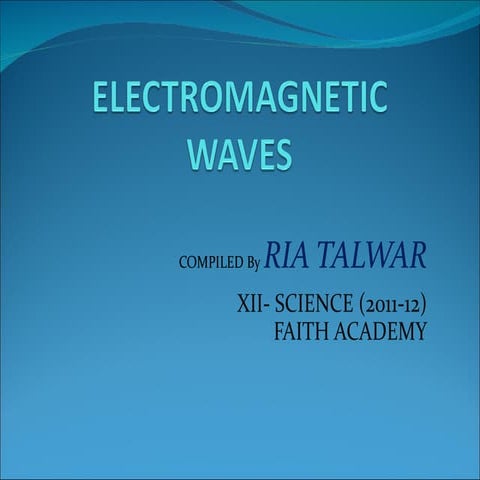Electromagnetic waves | PPT