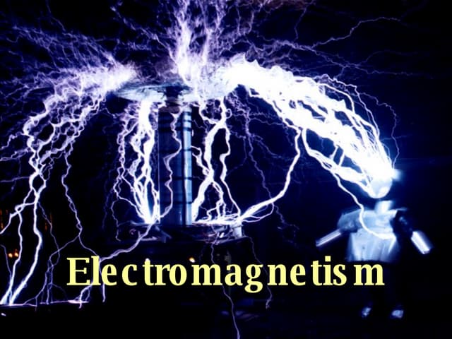 Electromagnetism | PPT