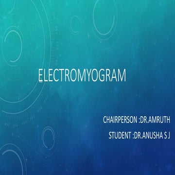 Electromyography (EMG) | PPTX