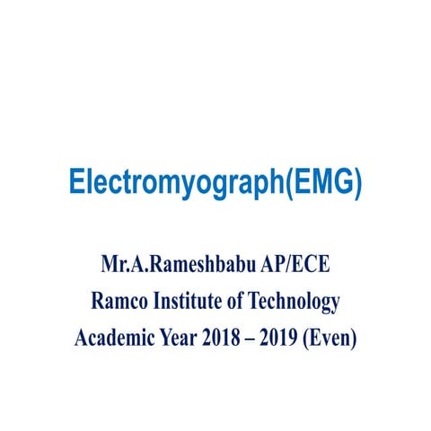 Electromyograph(EMG) | PPTX