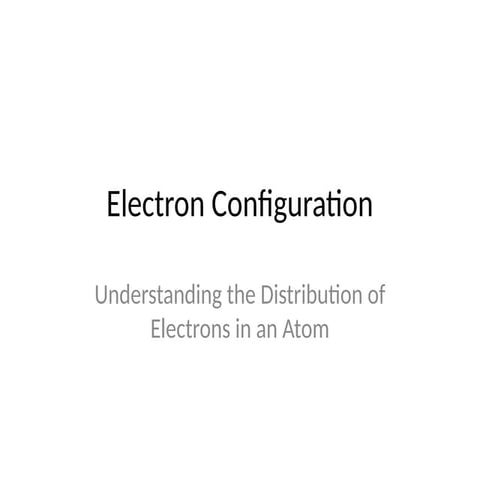 Electron Configuration,different electron | PPT