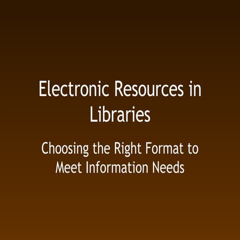 Electronic Resources In Libraries | PPT