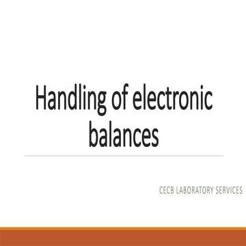 Laboratory Electronic balances handling.pptx