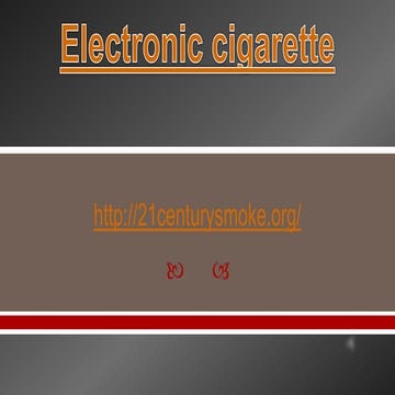 Electronic cigarette | PPTX