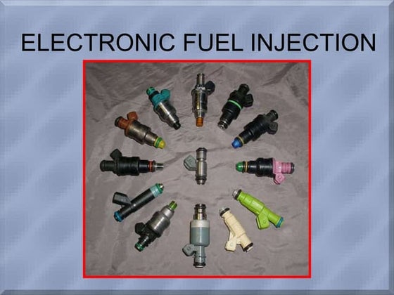 Electronicfuelinjection | PPT