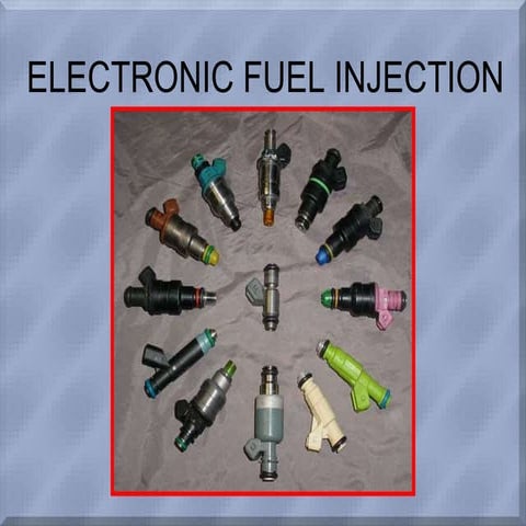 ELECTRONIC_FUEL_INJECTION.ppt | Free Download