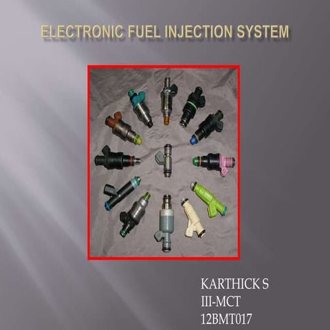 Electronic fuel injection system | PPTX