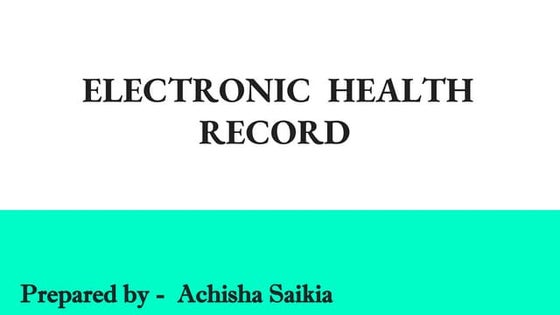 Powerpoint on electronic health record lab 1 | PPT