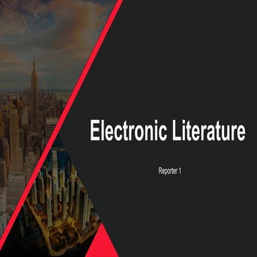 electronic literature (21st century literature) | PPTX