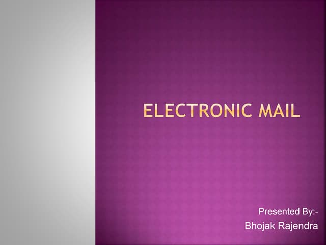 Electronic mail - Computer Networks | PPTX