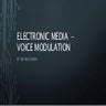 VOICE MODULATION | PPTX