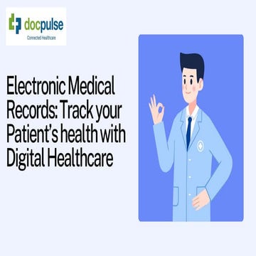 Electronic Medical Records Track your Patient’s health with Digital ...