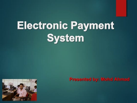 Electronic Payment System | PPT