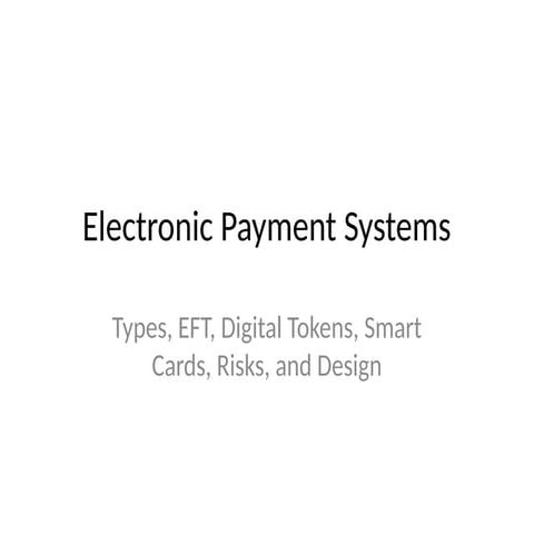 Electronic_Payment_Systems_25_Slides.pptx