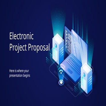 Electronic Project Proposal by Slidesgo.pptx