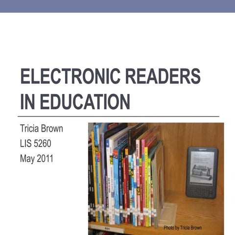 Electronic readers in education | PPTX