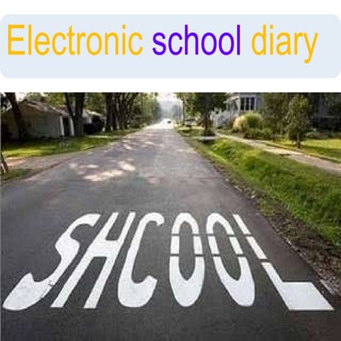 Electronic school diary | PPT