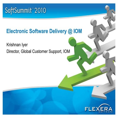Electronic Software Delivery at IOM | PDF