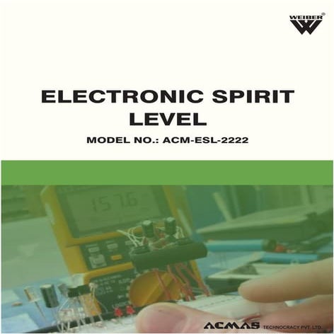 Electronic Spirit Level by ACMAS Technologies Pvt Ltd. | PDF