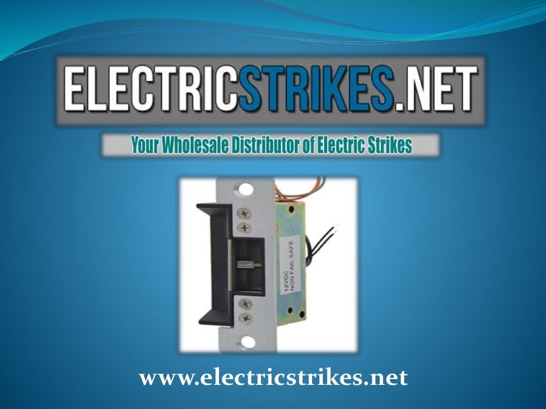 Electronic Strike Electric Strikes Electrical Strike