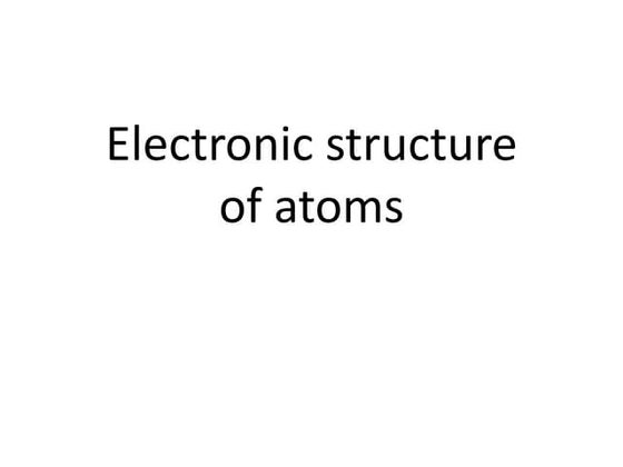 The structure of the atom | PPT