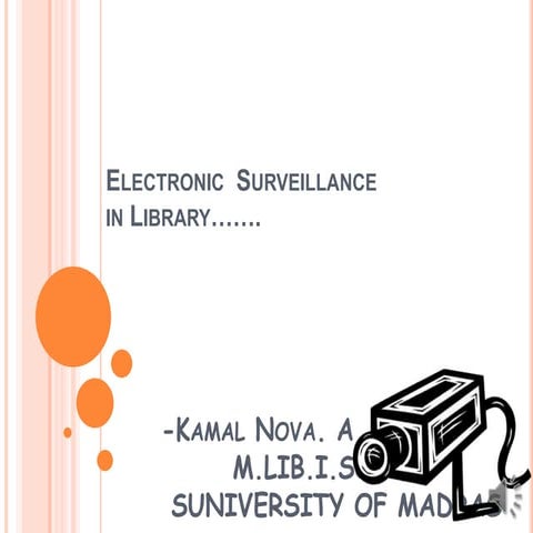 Electronic Surveillance by Kamal | PPTX
