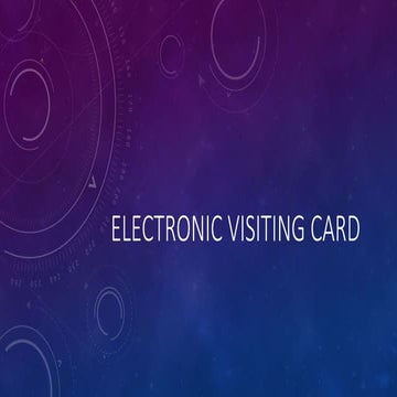 Electronic visiting card | E Visiting Card | PPTX