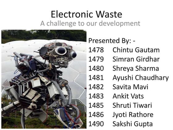 Powerpoint presentation on E-Waste 2017 | PPT