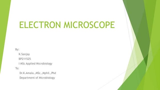 Electron microscope | PPTX | Physics | Science