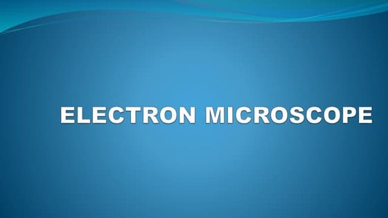 transmission Electron Microscopy (Tem) | PPTX