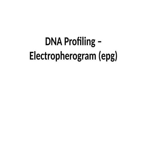 Electropherogram with forensics identification | PPTX