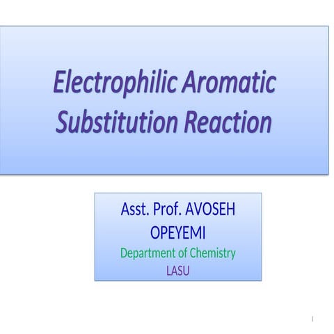electrophilic_aromatics_substitution AVOSEH.ppt