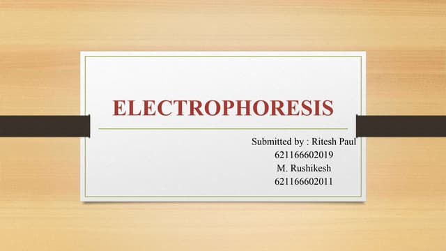 Electrophoresis & its types | PPTX