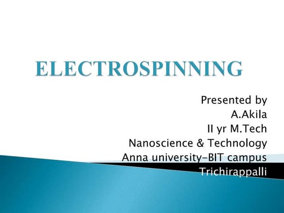 Electrospinning | PPTX | Physics | Science
