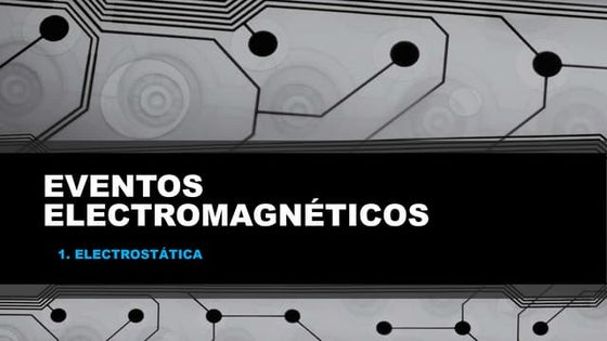 ELECTROSTÁTICA | PPT