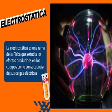 guia electrostatica para el entendimiento de su aplicación | PPTX