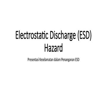 Electrostatic Discharge (ESD) Hazard.pptx