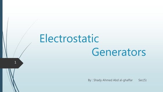 Van de Graaff generator by ahmad zahid | PPT