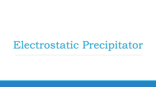 ESP (Electrostatic precipitator) | PPTX