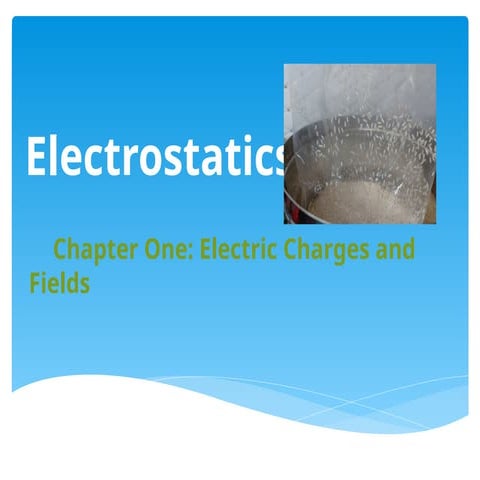 Electrostatics -1 | PPTX
