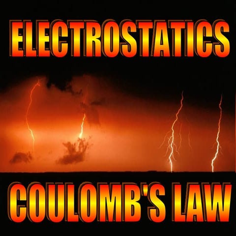 Electrostatics coulomb | PPT