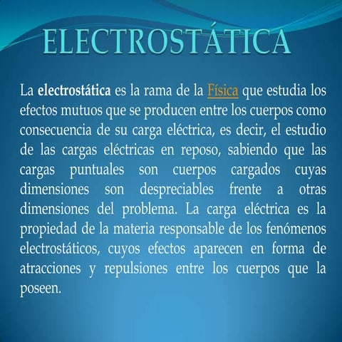 Electrostática (fisica) | PPTX