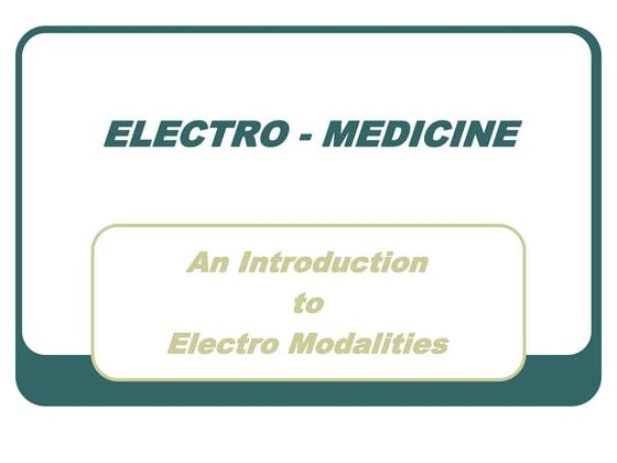 Electrotherapy | PPTX | First Aid | Injuries